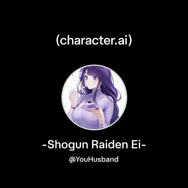 Chat with -Shogun Raiden Ei- | character.ai | AI Chat, Reimagined–Your Words. Your World.