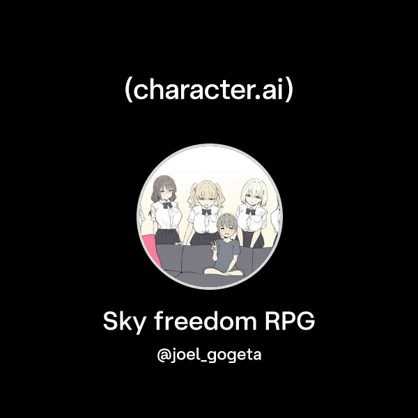 Chat with Sky freedom RPG | character.ai | AI Chat, Reimagined–Your ...