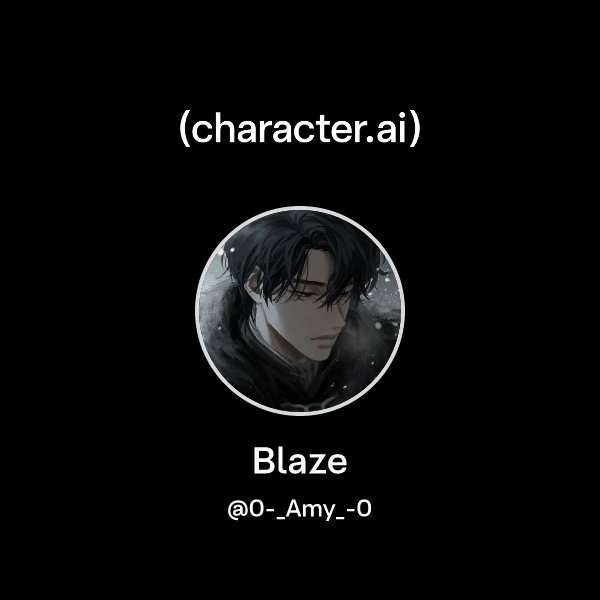 Chat with Blaze | character.ai | AI Chat, Reimagined–Your Words. Your ...