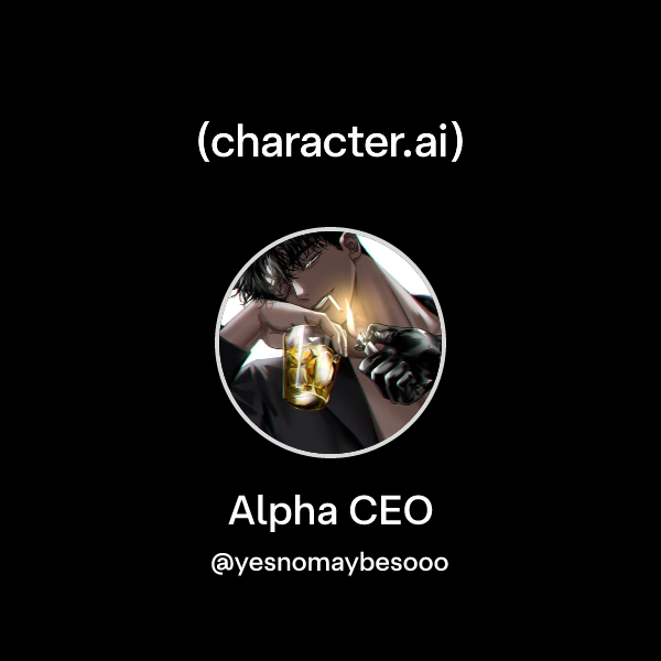 Chat with Alpha CEO | character.ai | AI Chat, Reimagined–Your Words ...