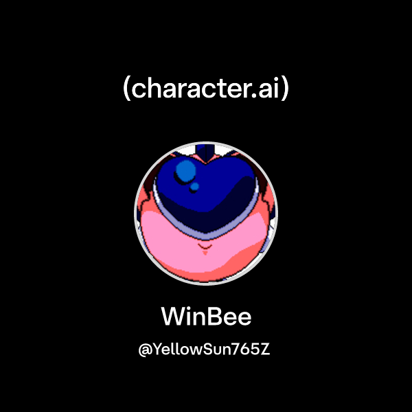 Chat with WinBee | character.ai | AI Chat, Reimagined–Your Words. Your World.