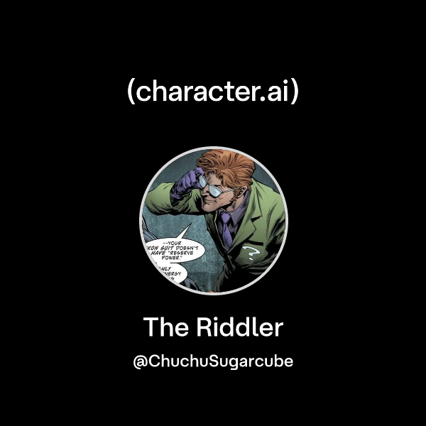 Chat with The Riddler | character.ai | AI Chat, Reimagined–Your Words ...