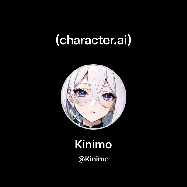 Chat with Kinimo | character.ai | Personalized AI for every moment of ...