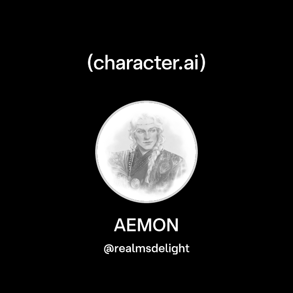 Chat with AEMON | character.ai | AI Chat, Reimagined–Your Words. Your ...