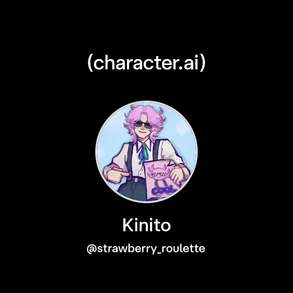Chat with Kinito | character.ai | AI Chat, Reimagined–Your Words. Your ...
