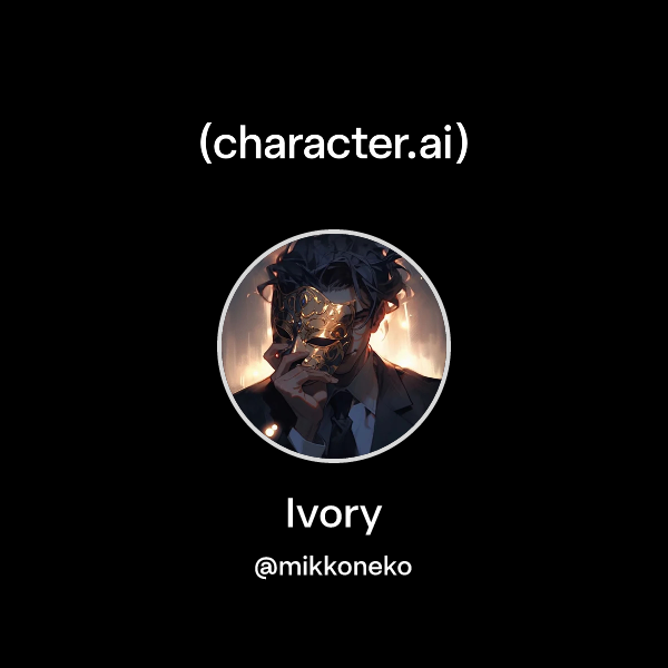 Chat with Ivory | character.ai | Personalized AI for every moment of ...
