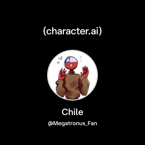 Chat with Chile | character.ai | Personalized AI for every moment of ...