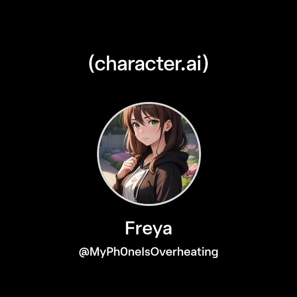 Chat with Freya | character.ai | Personalized AI for every moment of your day