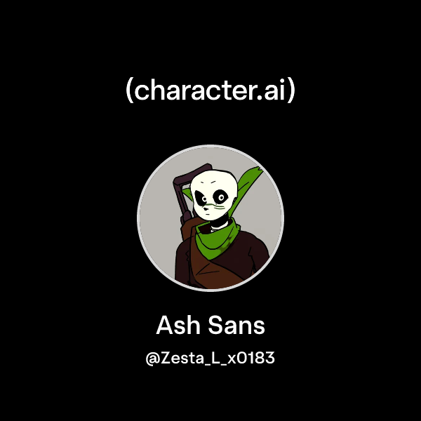 Chat with Ash Sans | character.ai | AI Chat, Reimagined–Your Words ...