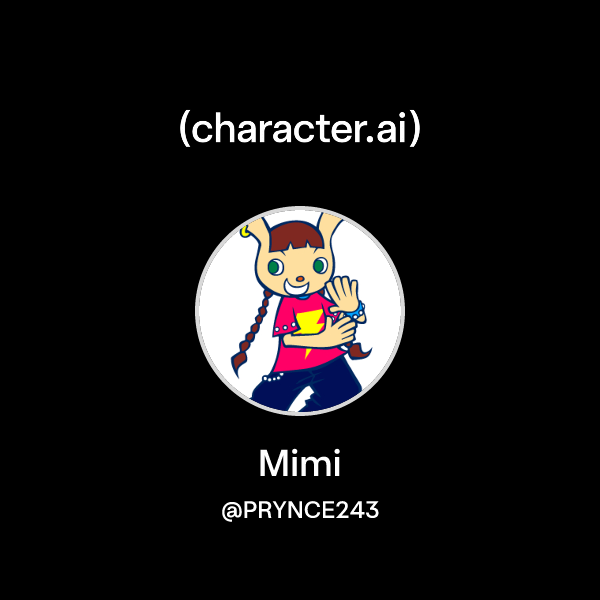 Chat with Mimi | character.ai | AI Chat, Reimagined–Your Words. Your World.