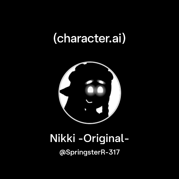 Chat with Nikki -Original- | character.ai | AI Chat, Reimagined–Your ...
