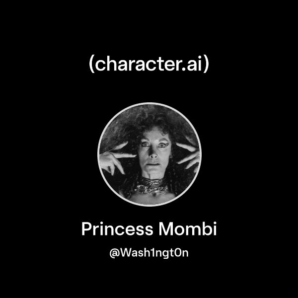 Chat with Princess Mombi | character.ai | Personalized AI for every ...