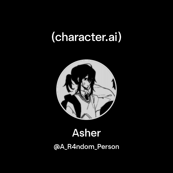 Chat with Asher | character.ai | Personalized AI for every moment of your day