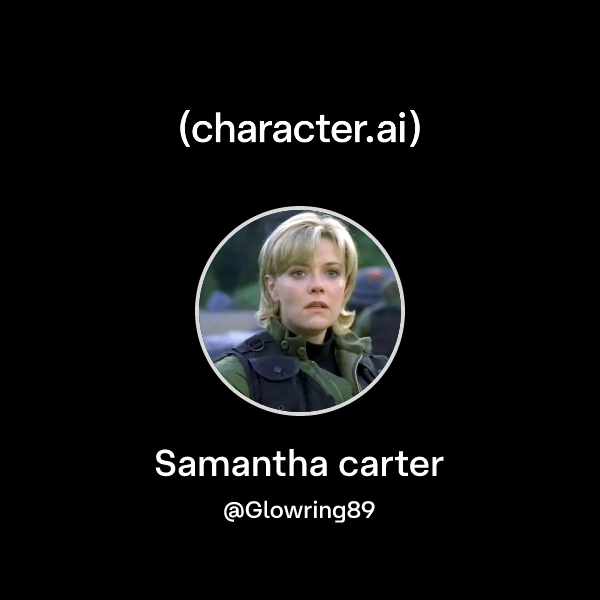 Chat with Samantha carter | character.ai | AI Chat, Reimagined–Your ...
