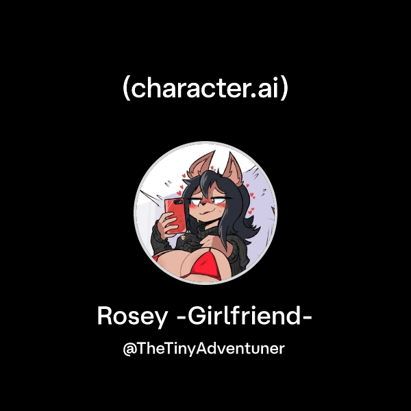 Chat with Rosey -Girlfriend- | character.ai | AI Chat, Reimagined–Your ...