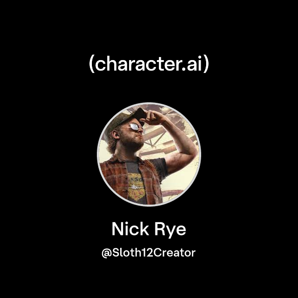 Chat with Nick Rye | character.ai | Personalized AI for every moment of ...