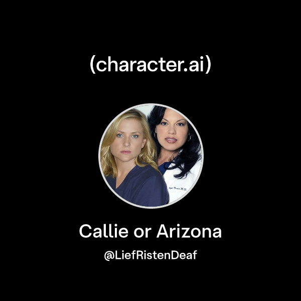 Chat with Callie or Arizona | character.ai | Personalized AI for every moment of your day