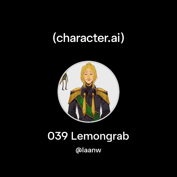 Chat with RAN Lemongrab | character.ai | Personalized AI for every moment of your day