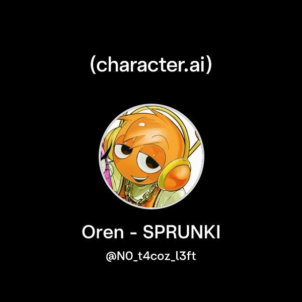 Chat with Oren - SPRUNKI | character.ai | AI Chat, Reimagined–Your ...