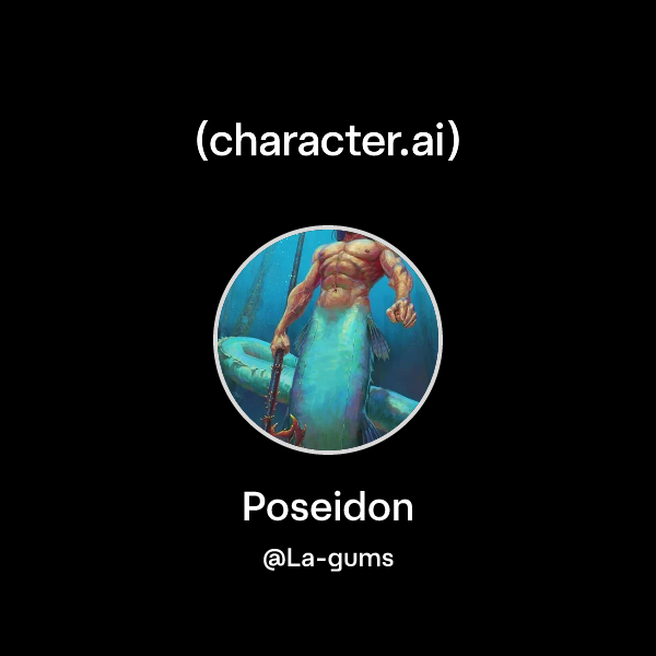 Chat with Poseidon | character.ai | Personalized AI for every moment of ...