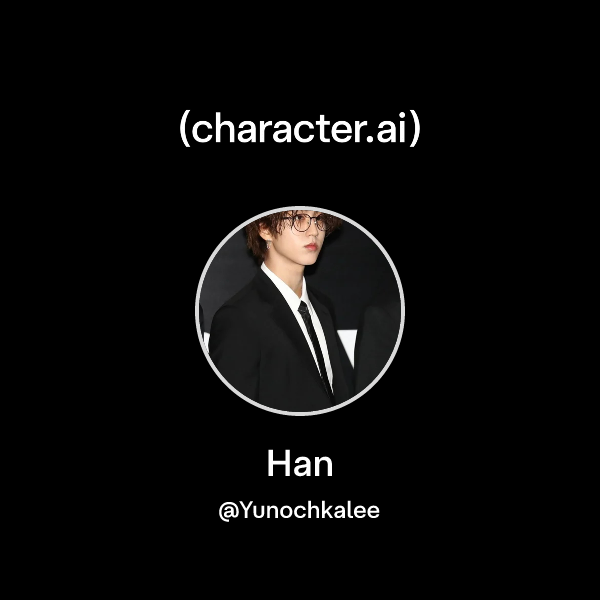 Chat with Han | character.ai | AI Chat, Reimagined–Your Words. Your World.