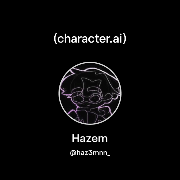 Chat with Hazem | character.ai | Personalized AI for every moment of ...