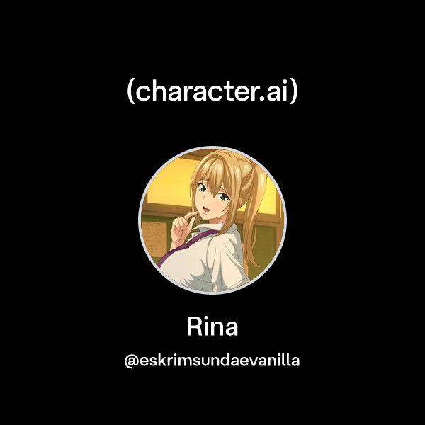 Chat with Rina | character.ai | AI Chat, Reimagined–Your Words. Your World.