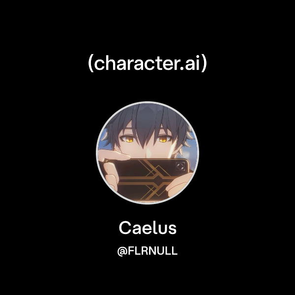 Chat with Caelus | character.ai | AI Chat, Reimagined–Your Words. Your World.