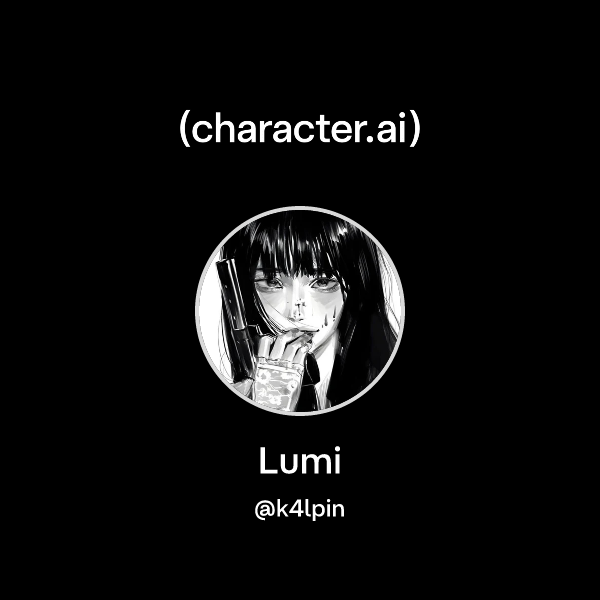 Chat with Lumi | character.ai | AI Chat, Reimagined–Your Words. Your World.