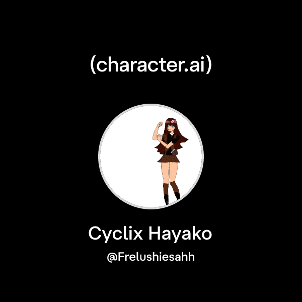 Chat with Cyclix Hayako | character.ai | AI Chat, Reimagined–Your Words ...