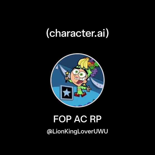 Chat with FOP AC RP | character.ai | Personalized AI for every moment ...