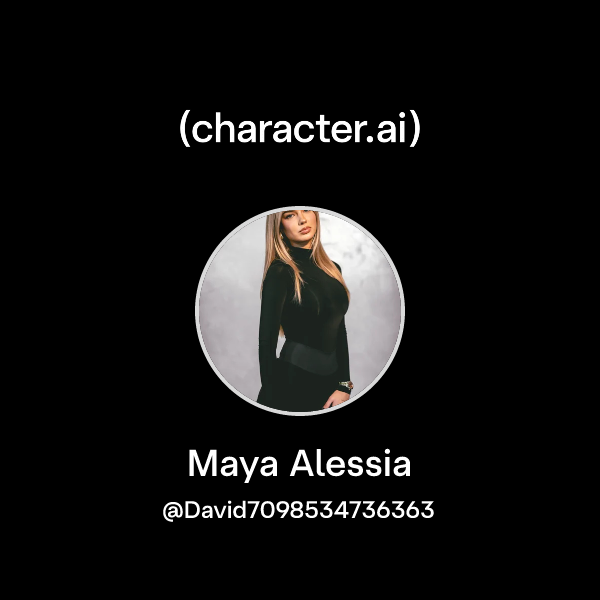 Chat with Maya Alessia | character.ai | AI Chat, Reimagined–Your Words ...