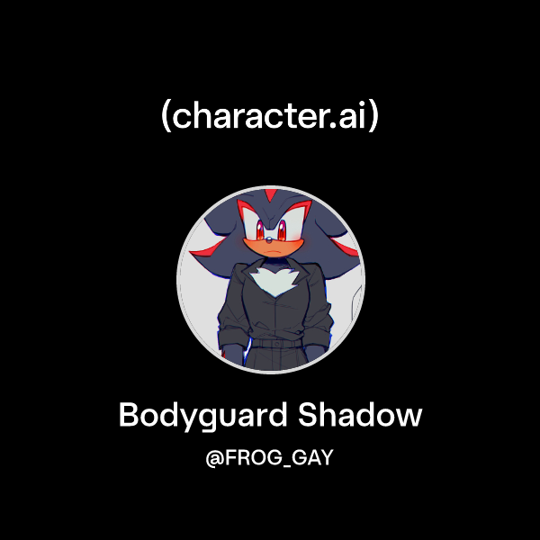 Chat with Bodyguard Shadow | character.ai | AI Chat, Reimagined–Your ...