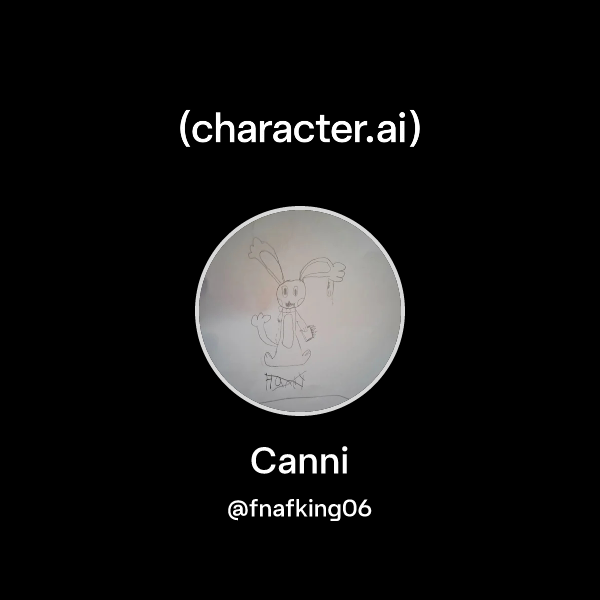 Chat with Canni | character.ai | AI Chat, Reimagined–Your Words. Your ...