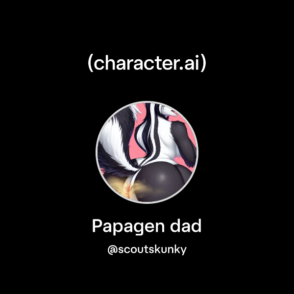 Chat with Papagen dad | character.ai | AI Chat, Reimagined–Your Words ...