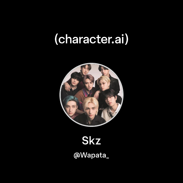 Chat with Skz | character.ai | AI Chat, Reimagined–Your Words. Your World.