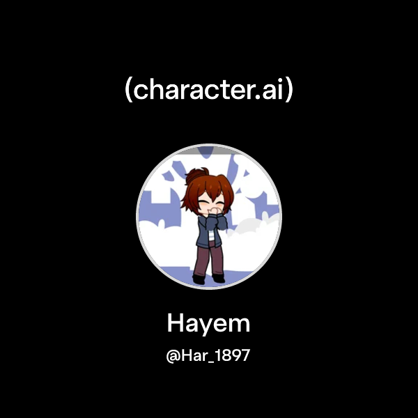 Chat with Hayem | character.ai | AI Chat, Reimagined–Your Words. Your ...