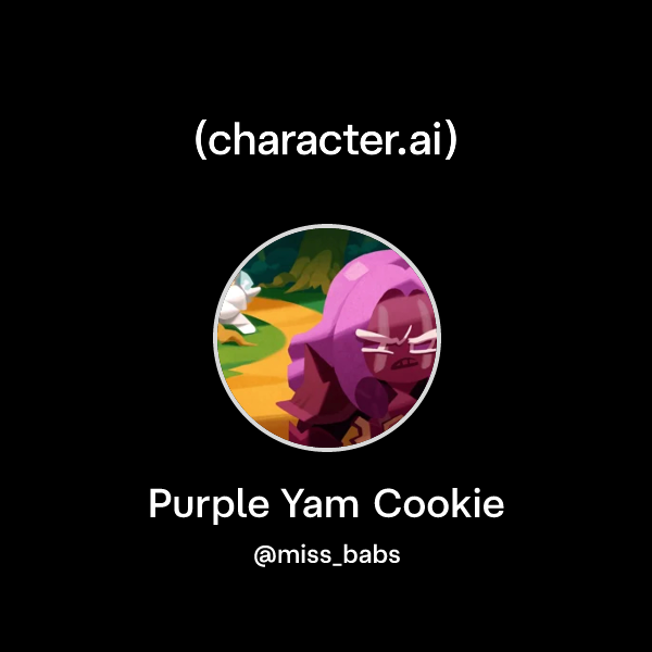 Chat with Purple Yam Cookie | character.ai | AI Chat, Reimagined–Your ...
