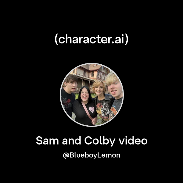 Chat with Sam and Colby video | character.ai | AI Chat, Reimagined–Your ...