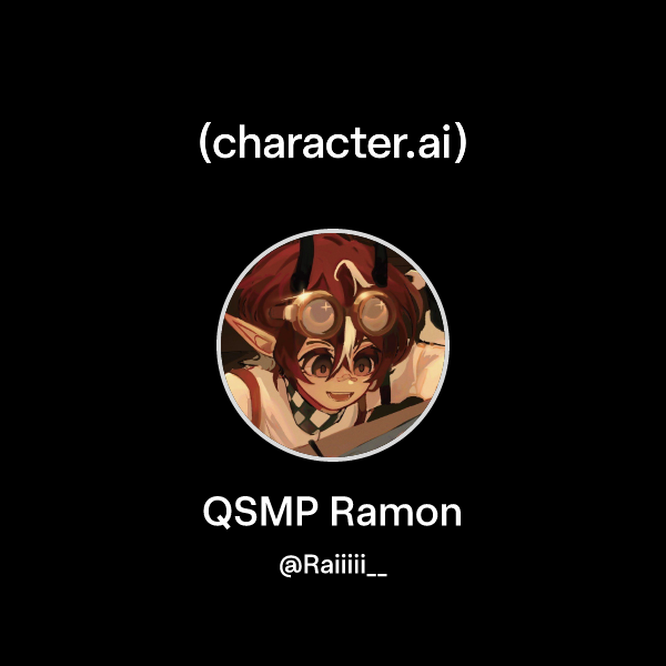 Chat with QSMP Ramon | character.ai | Personalized AI for every moment ...