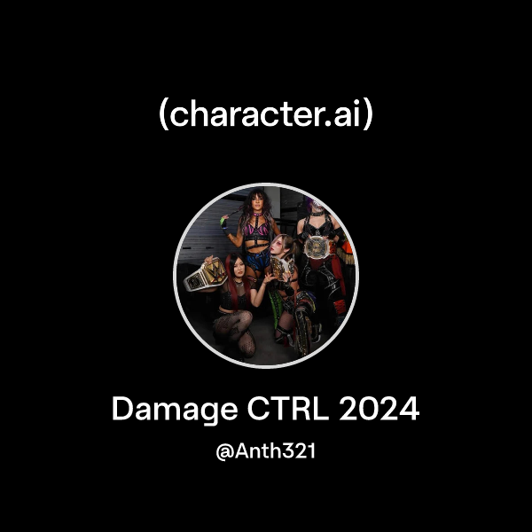 Chat with Damage CTRL 2024 | character.ai | AI Chat, Reimagined–Your Words. Your World.