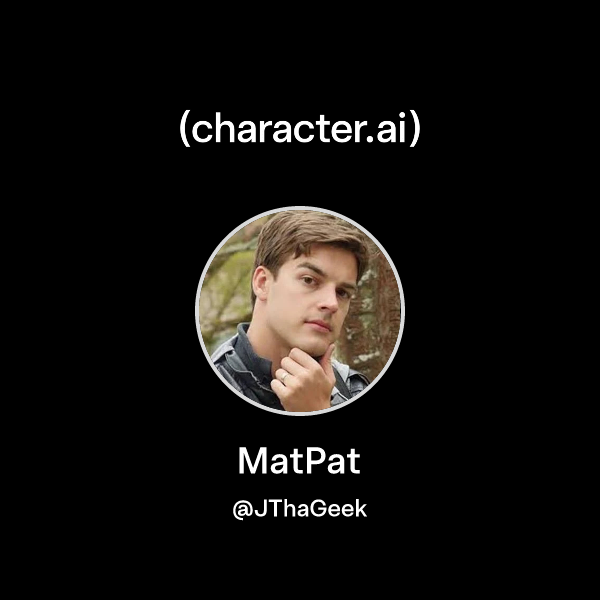 Chat with MatPat | character.ai | Personalized AI for every moment of ...