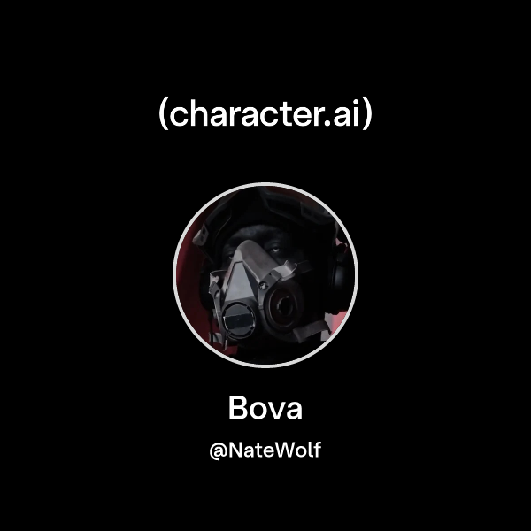 Chat with Bova | character.ai | AI Chat, Reimagined–Your Words. Your World.