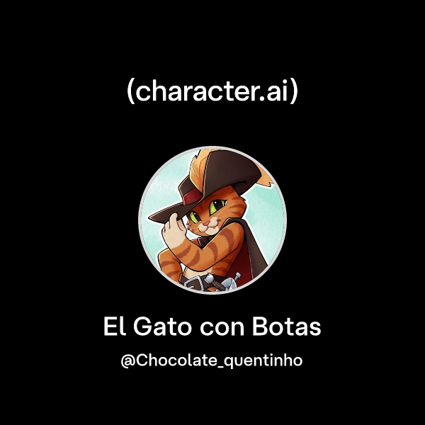 Chat with El Gato con Botas | character.ai | Personalized AI for every ...