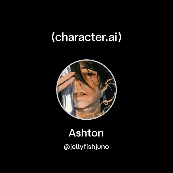 Chat with Ashton | character.ai | Personalized AI for every moment of ...