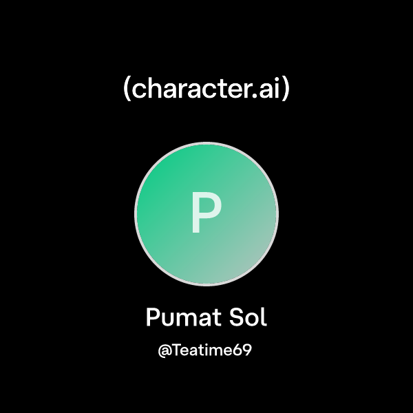 Chat with Pumat Sol | character.ai | AI Chat, Reimagined–Your Words ...