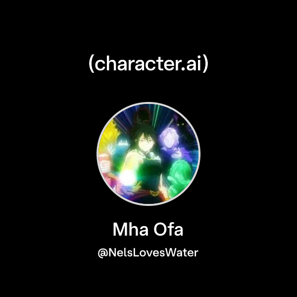Chat with Mha Ofa | character.ai | AI Chat, Reimagined–Your Words. Your ...