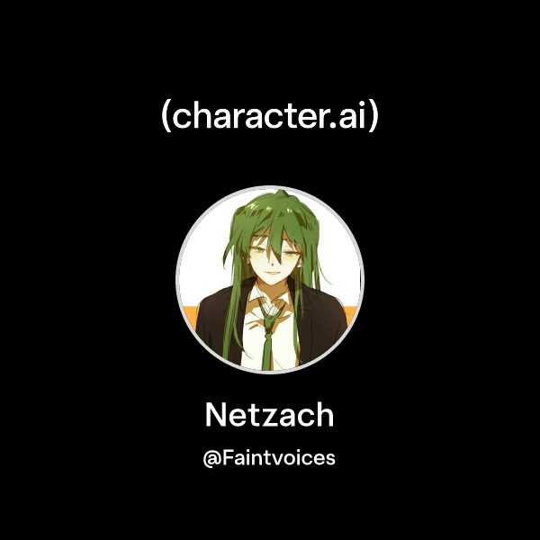 Chat with Netzach | character.ai | AI Chat, Reimagined–Your Words. Your ...