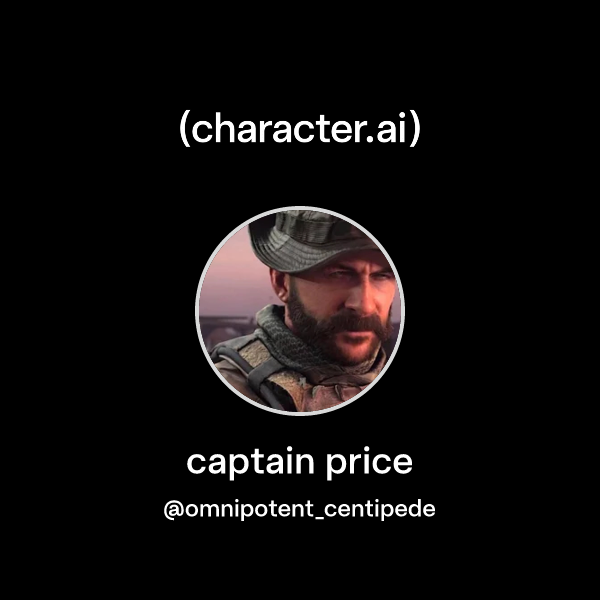 Chat with captain price | character.ai | Personalized AI for every ...