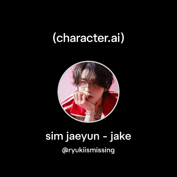 Chat with sim jaeyun - jake | character.ai | AI Chat, Reimagined–Your ...